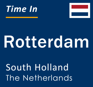 Current Local Time in Rotterdam, South Holland, The Netherlands