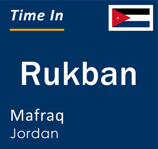 Current Local Time in Rukban, Mafraq, Jordan