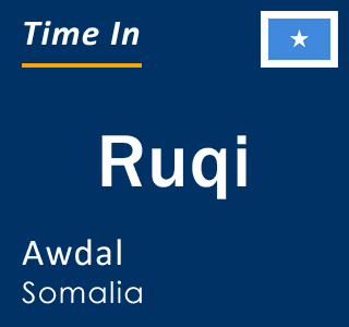 Current Local Time in Ruqi, Awdal, Somalia