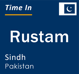 Current Local Time in Rustam, Sindh, Pakistan