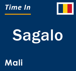 Current Local Time in Sagalo, Mali