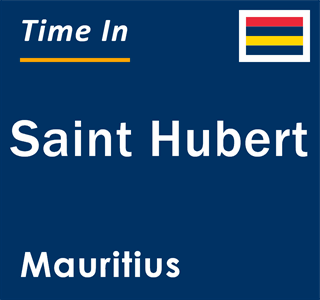 Current Local Time in Saint Hubert, Mauritius