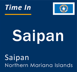 Current Local Time in Saipan, Saipan, Northern Mariana Islands