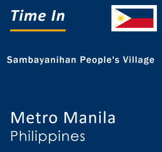 Current Local Time in Sambayanihan People's Village, Metro Manila ...