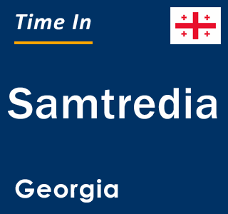 Current Local Time in Samtredia, Georgia
