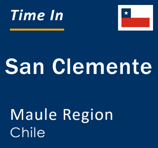 Current Local Time in San Clemente, Maule Region, Chile