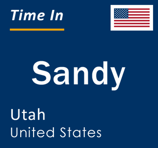Current Local Time in Sandy, Utah, United States