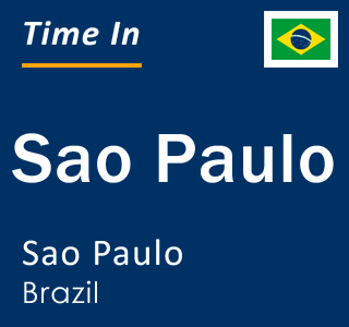 Current Local Time in Sao Paulo, Sao Paulo, Brazil