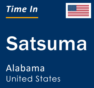 Current Local Time in Satsuma, Alabama, United States