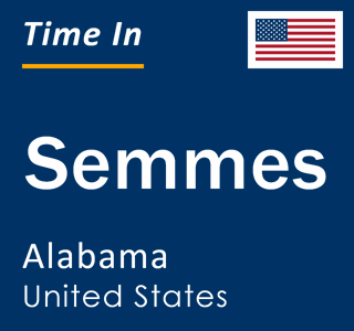 Current Local Time in Semmes, Alabama, United States