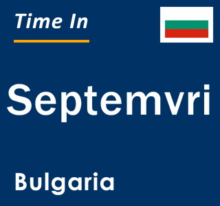 Current Local Time in Septemvri, Bulgaria