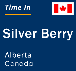 Current Local Time in Silver Berry, Alberta, Canada