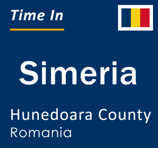 Current Local Time in Simeria, Hunedoara County, Romania