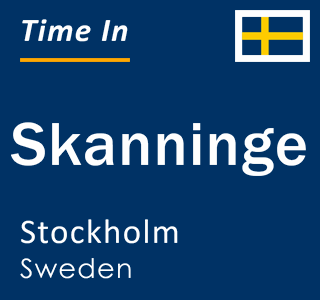 Current Local Time in Skanninge, Stockholm, Sweden