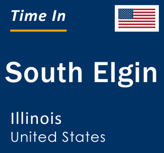 Current Local Time in South Elgin, Illinois, United States