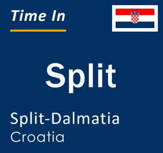 Current Local Time in Split, Split-Dalmatia, Croatia