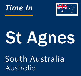 Current Local Time in St Agnes, South Australia, Australia