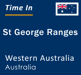 Current Local Time in St George Ranges, Western Australia, Australia