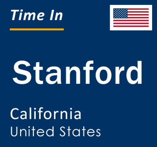Current Local Time in Stanford, California, United States
