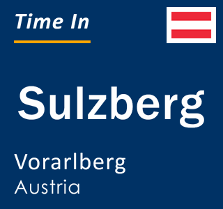 Current Local Time in Sulzberg, Vorarlberg, Austria