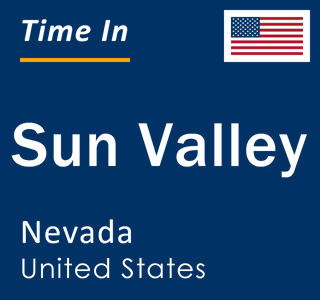 Current Local Time in Sun Valley, Nevada, United States