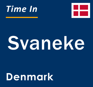 Current Local Time in Svaneke, Denmark
