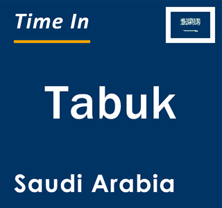 Current Local Time in Tabuk, Saudi Arabia