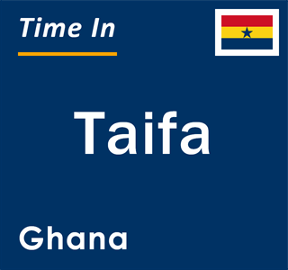 Current Local Time in Taifa, Ghana