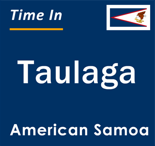 Current Local Time in Taulaga, American Samoa