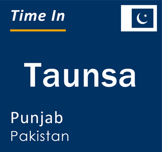 Current Local Time in Taunsa, Punjab, Pakistan