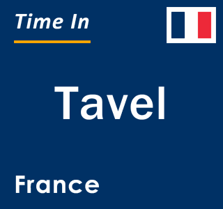 Current Local Time in Tavel, France