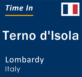 Current Local Time in Terno d'Isola, Lombardy, Italy
