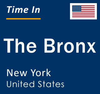 Current Local Time in The Bronx, New York, United States