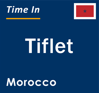 Current Local Time in Tiflet, Morocco