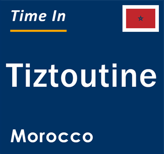 Current Local Time in Tiztoutine, Morocco