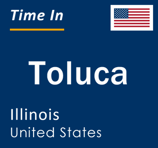Current Weather Forecast | Toluca, Illinois, United States