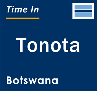 Current Local Time in Tonota, Botswana