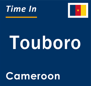 Current Local Time in Touboro, Cameroon