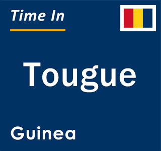 Current Local Time in Tougue, Guinea