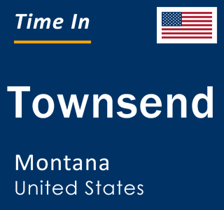 Current Weather Forecast | Townsend, Montana, United States