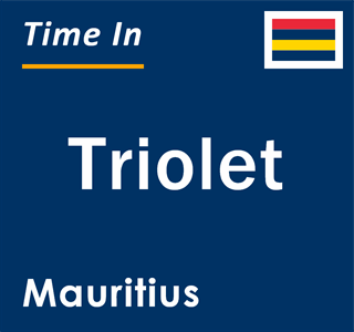 Current Local Time in Triolet, Mauritius