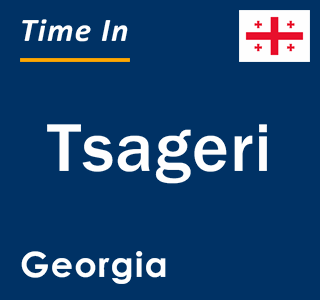 Current Local Time in Tsageri, Georgia