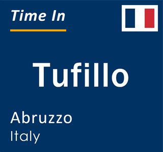 Current Local Time in Tufillo, Abruzzo, Italy