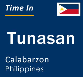 Current Local Time in Tunasan, Calabarzon, Philippines