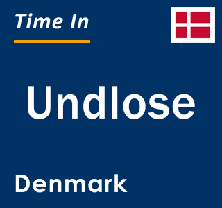 Current Local Time in Undlose, Denmark