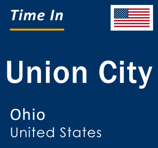 Current Local Time in Union City, Ohio, United States
