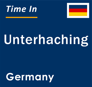 Current Local Time in Unterhaching, Germany