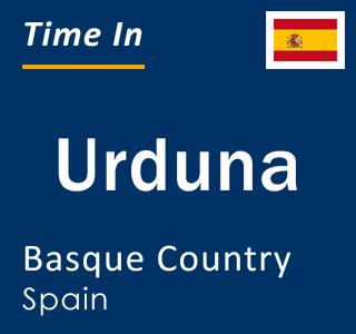 Current Local Time in Urduna, Basque Country, Spain