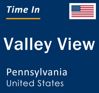 Current Weather Forecast | Valley View, Pennsylvania, United States