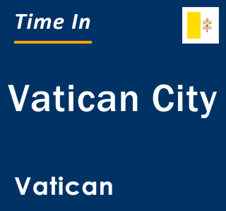 Current Local Time in Vatican City, Vatican